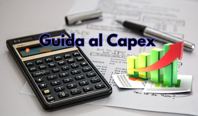 Capex: cosa è perchè è utile ai trader. Guida al calcolo con esempio
