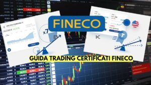 Certificati Fineco: leva fissa e turbo, come funzionano e come fare trading
